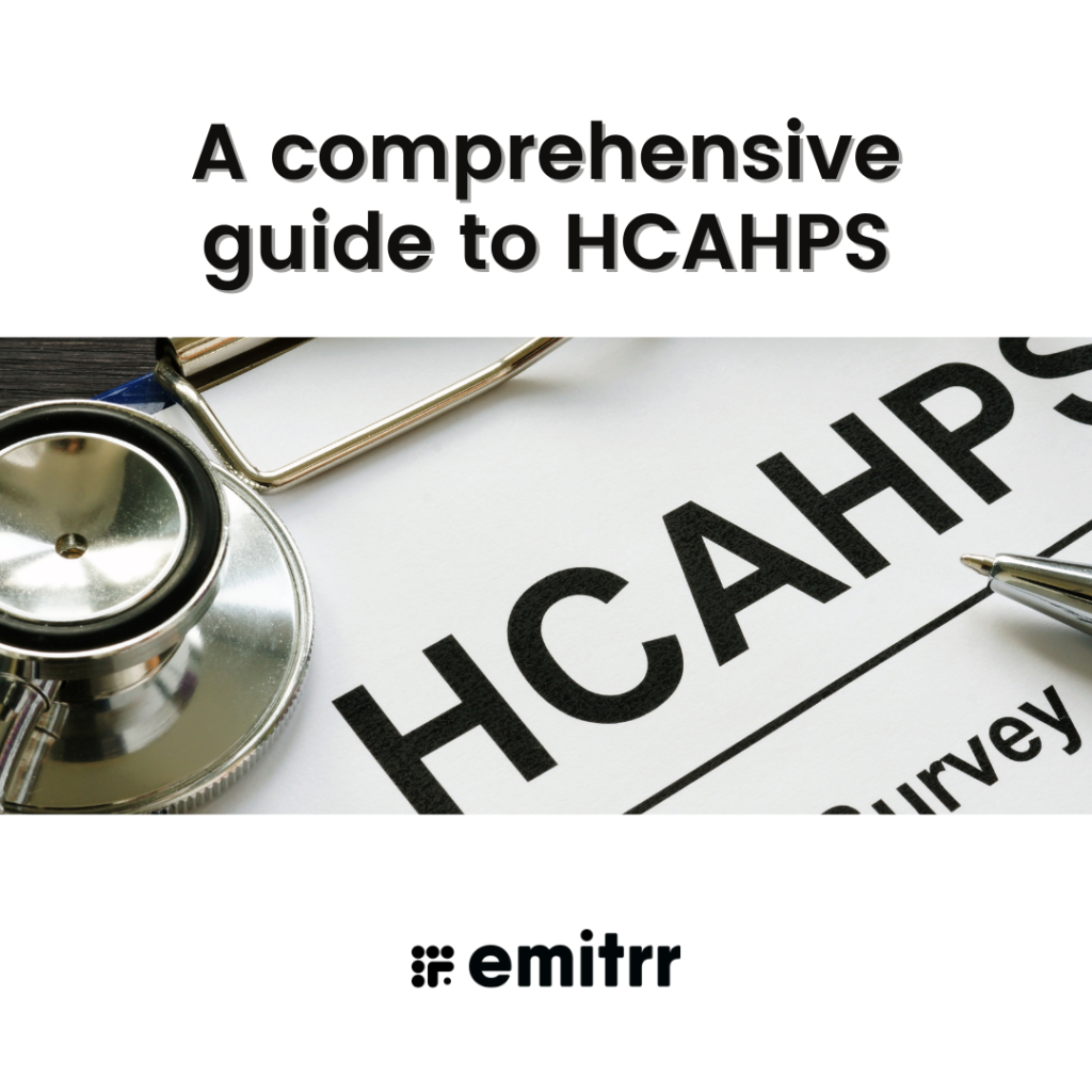 A comprehensive guide to HCAHPS