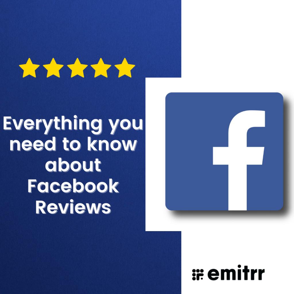 Facebook Reviews: Importance, Benefits, Tips