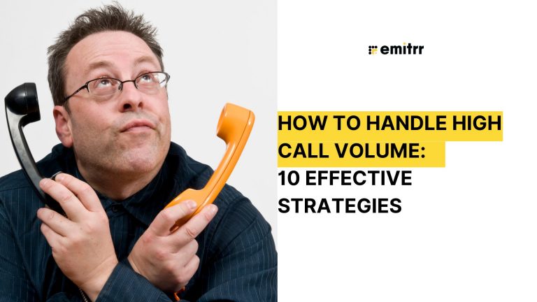 How to handle high call volume?