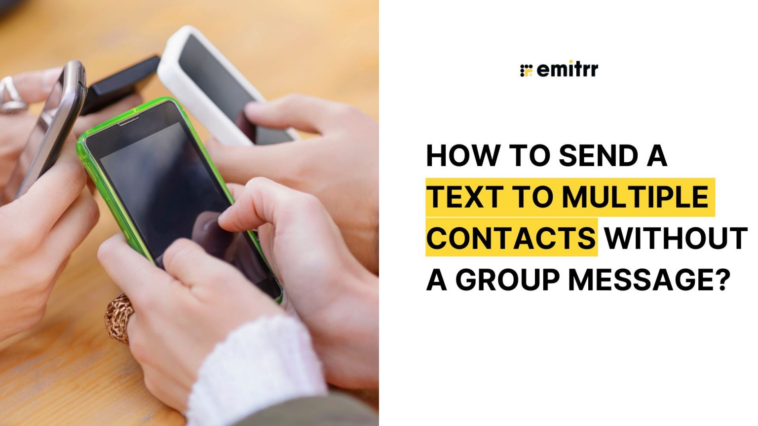 How To Send Text To Multiple Contacts Without Group Message 