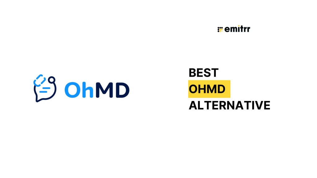 OhMd Alternatives: Compare Pricing, Features, Pros & Cons