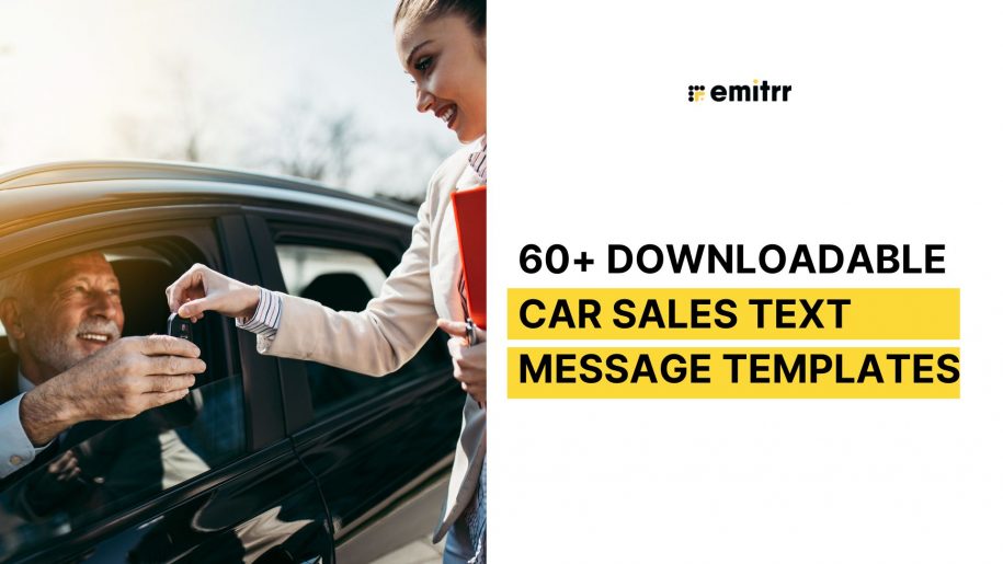 60 Downloadable Car Sales Text Message Templates Optimized For The 
