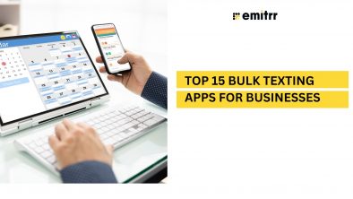 Top 15 Bulk Texting Apps For Businesses