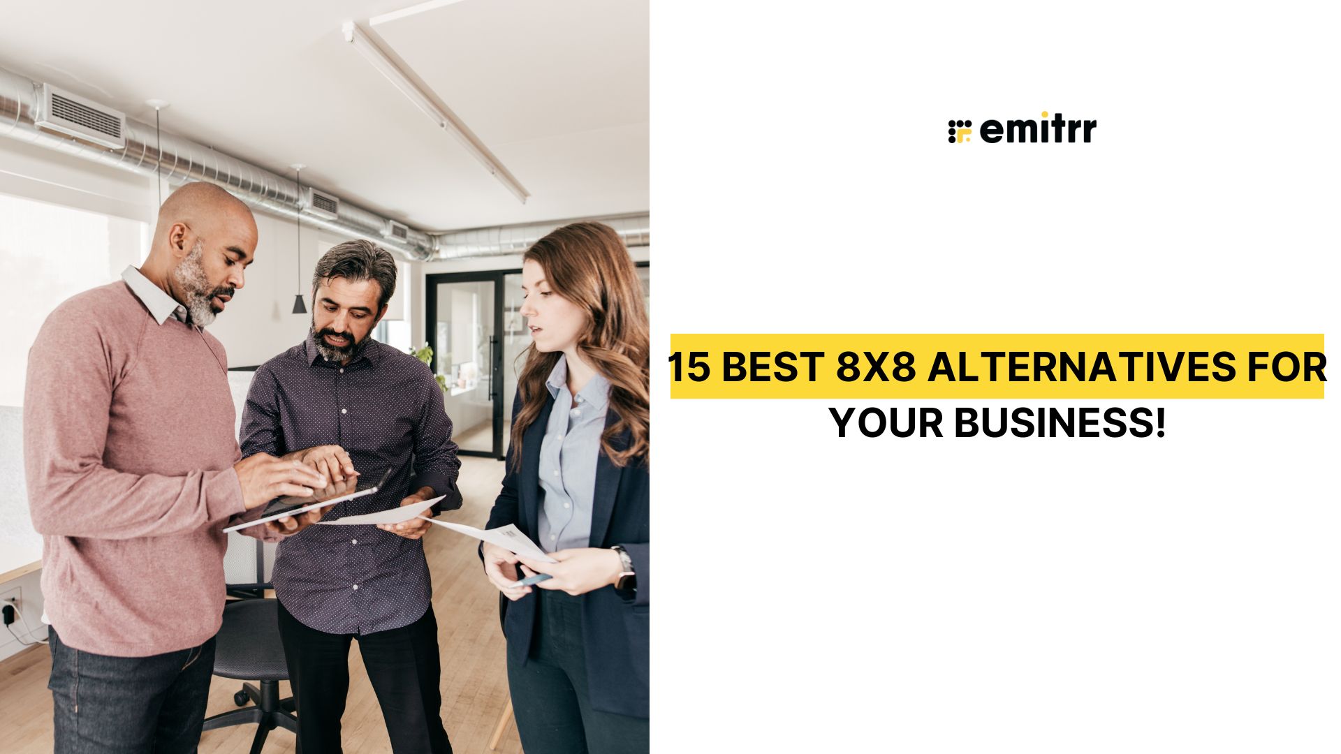 15 Best 8x8 Alternatives for your business!