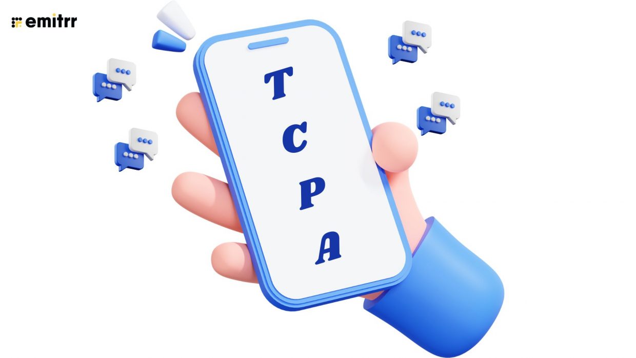 TCPA SMS Compliance: A Complete Guide
