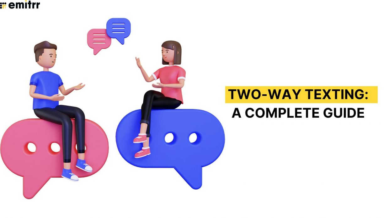 Two-Way Texting: A Complete Guide