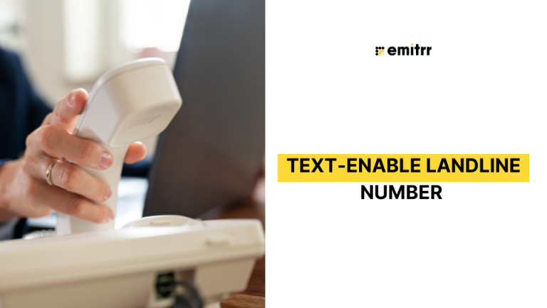 Text Enable Landline Number with Emitrr
