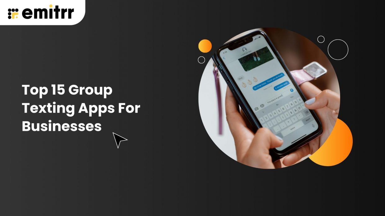 Top 15 Group Texting Apps For Businesses
