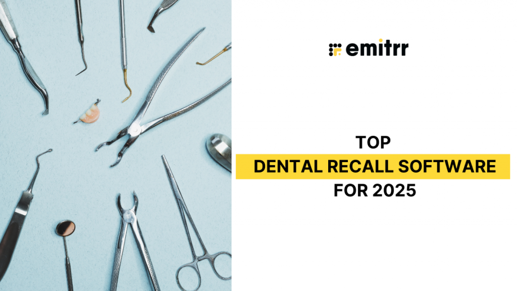 What is Dental Recall Software?