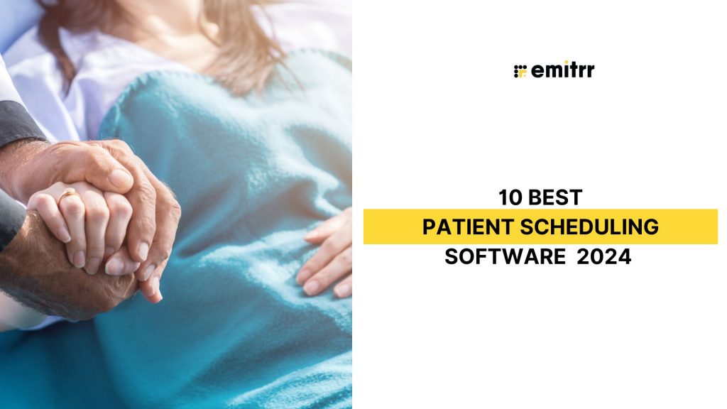 10 Best Patient Scheduling Software