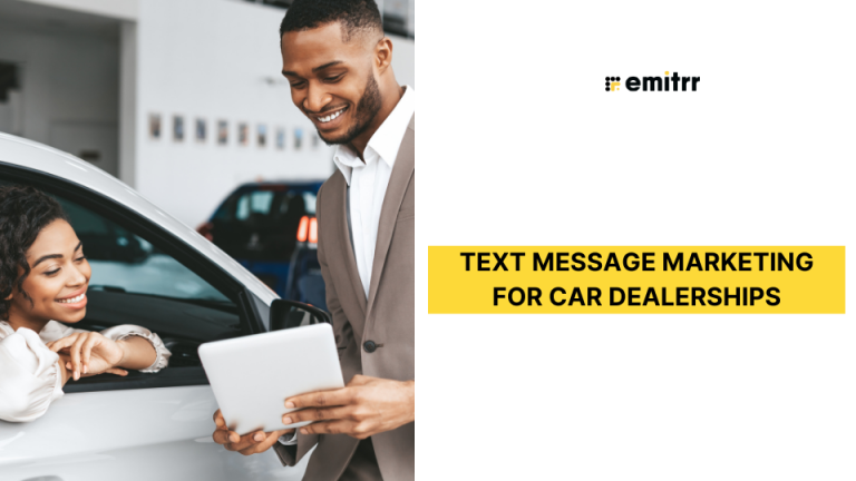 A Guide To Text Message Marketing For Car Dealerships