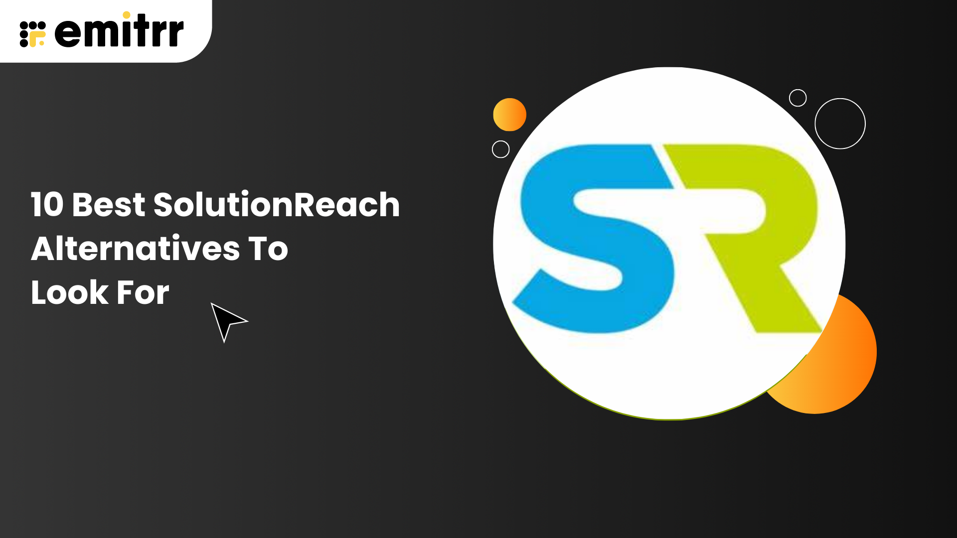 10 Best SolutionReach Alternatives To Look For