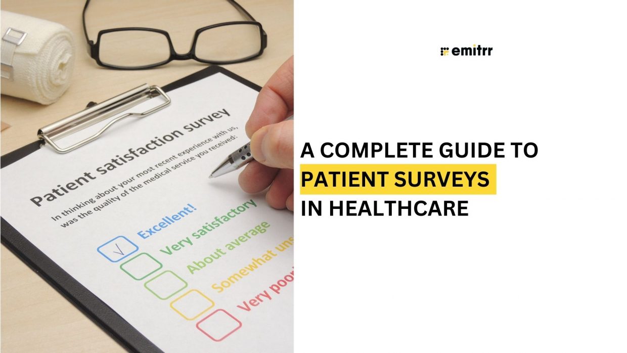A Complete Guide To Patient Surveys In Healthcare