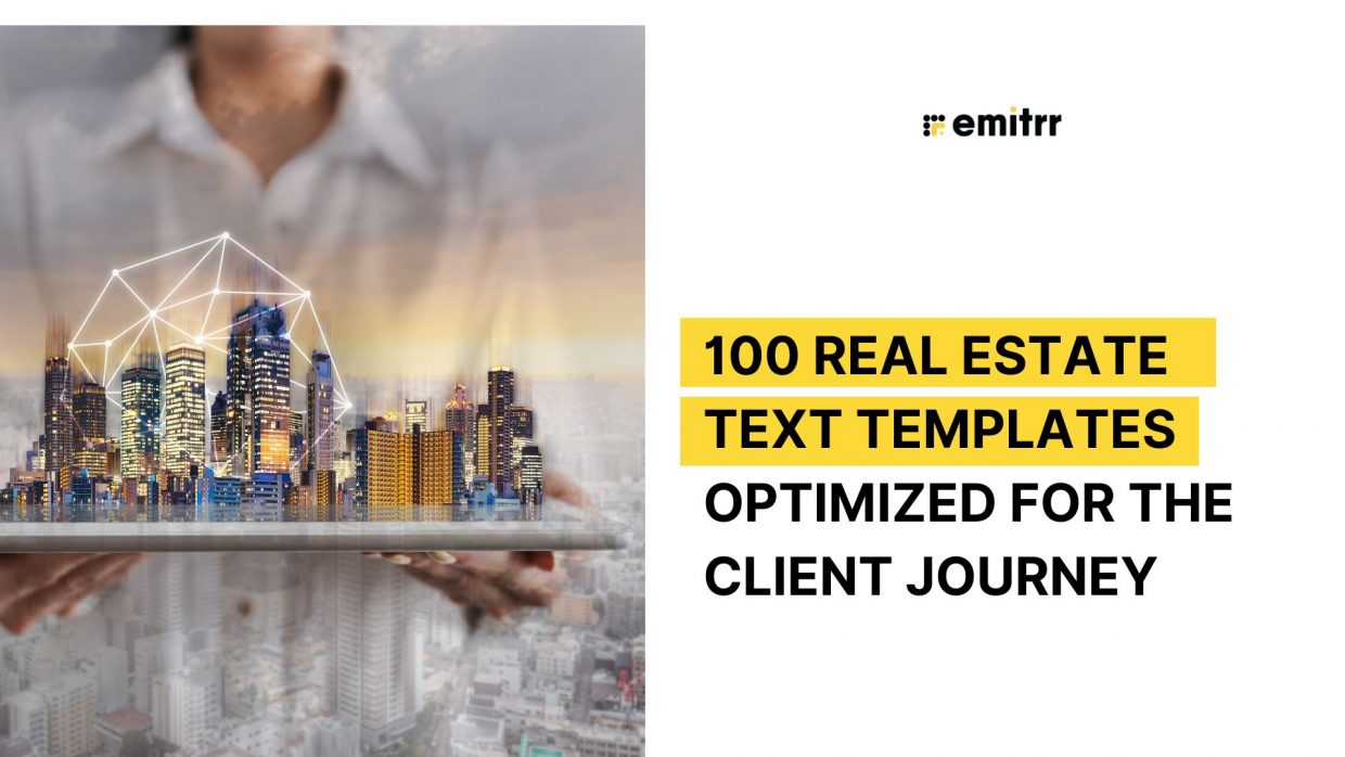 100 Real Estate Text Templates Optimized for Client Journey