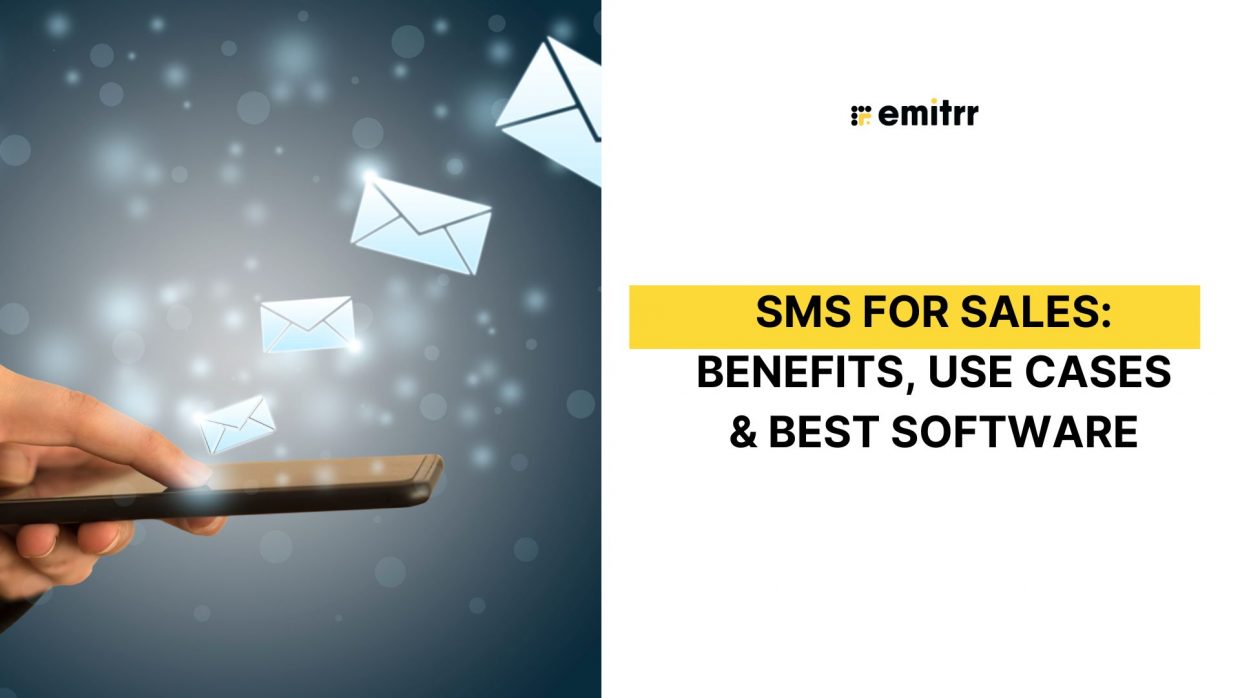 SMS for Sales: Benefits, Use Cases & Best Software