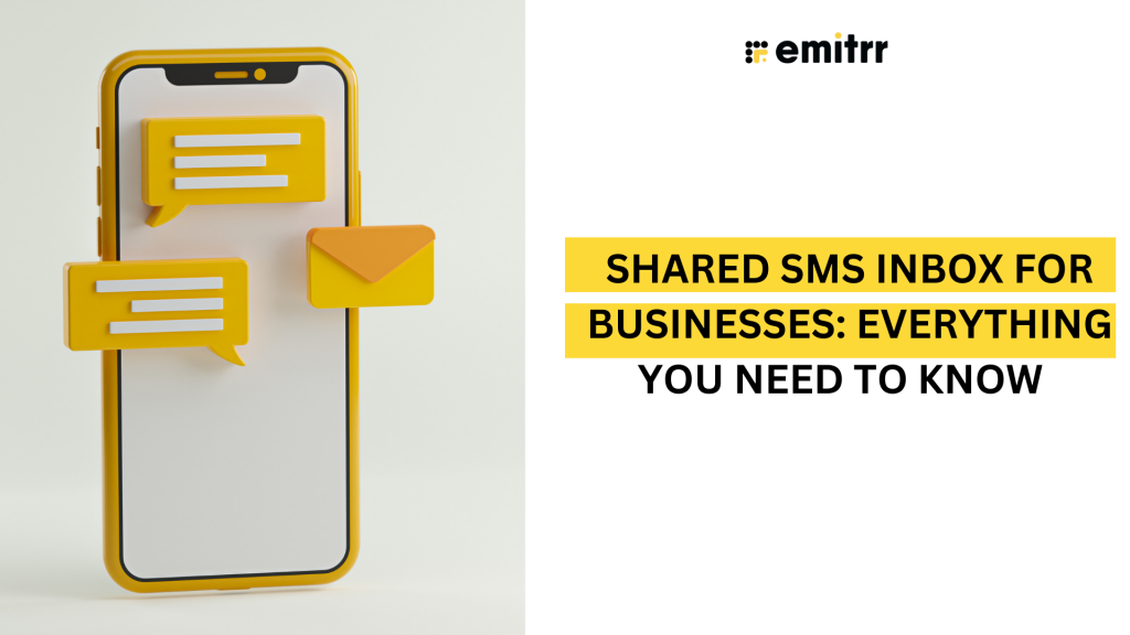 Shared SMS Inbox for Businesses: A Complete Guide