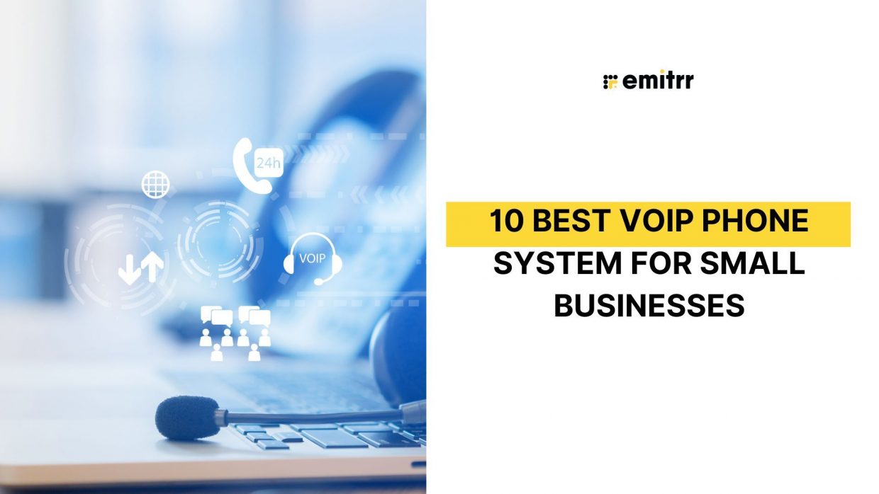 10 Best VoIP Phone System for Small Businesses