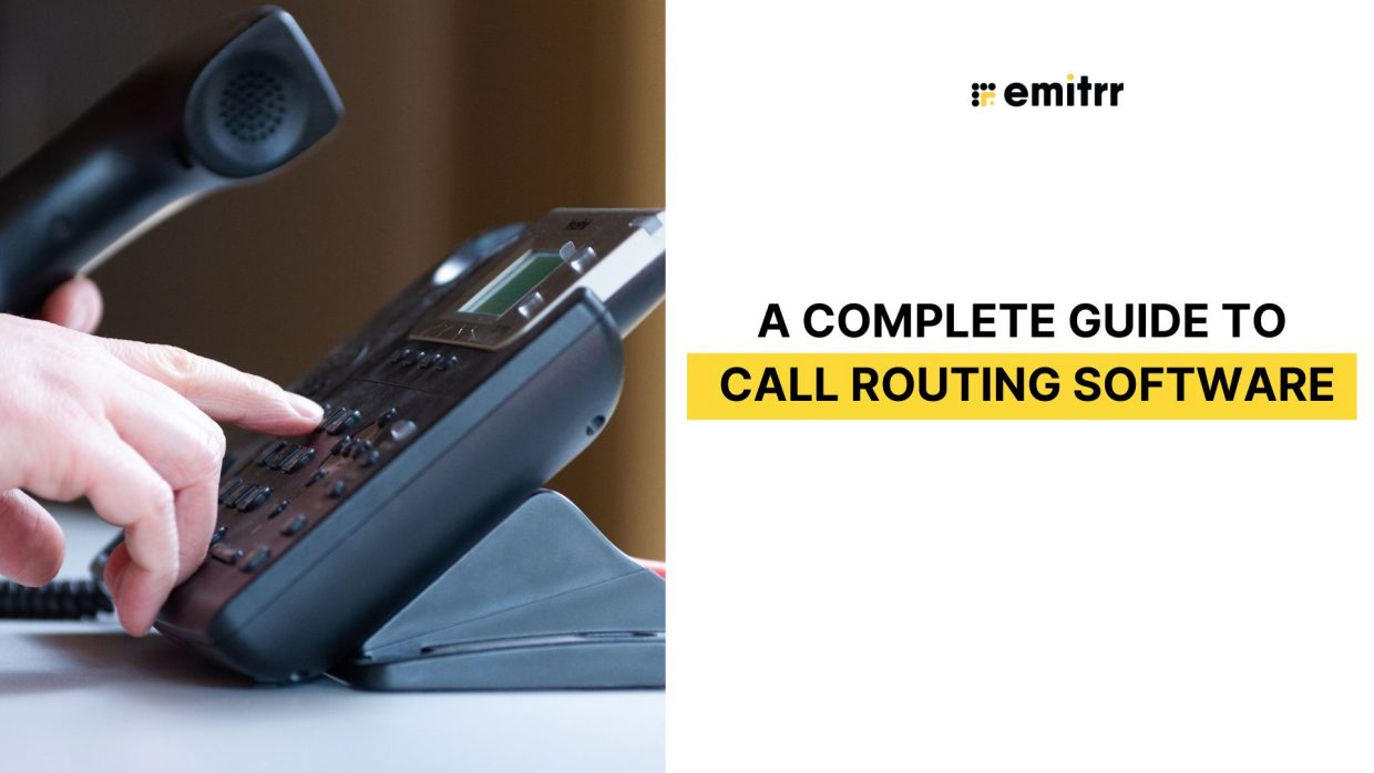 A Complete Guide to Call Routing