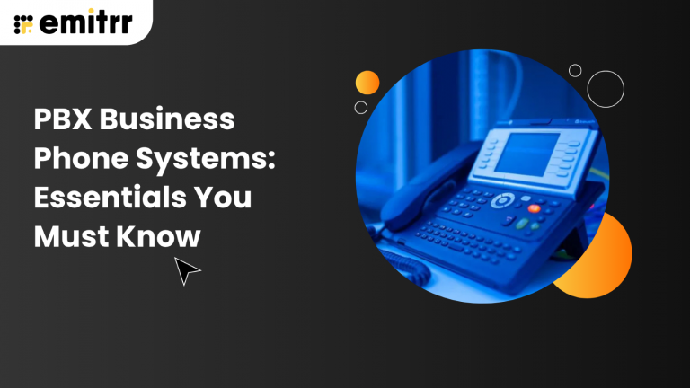 PBX Business Phone Systems: Essentials You Must Know