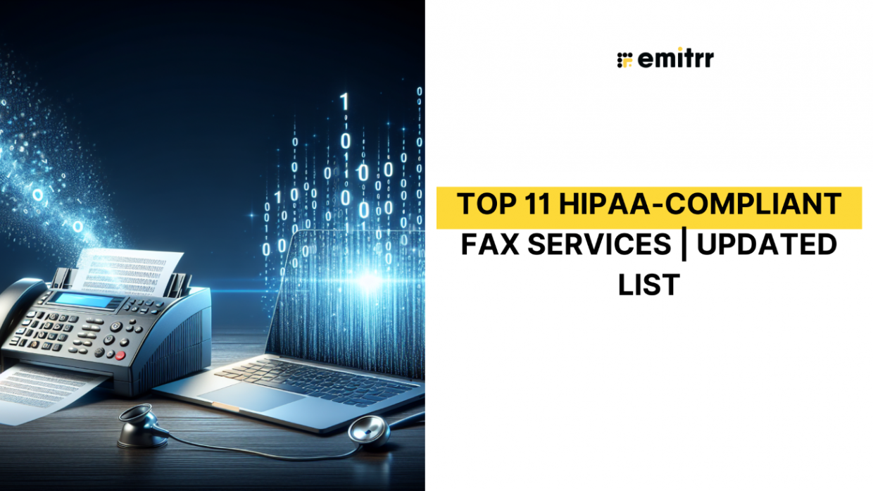 Top 11 HIPAA Compliant Fax Services | Updated List