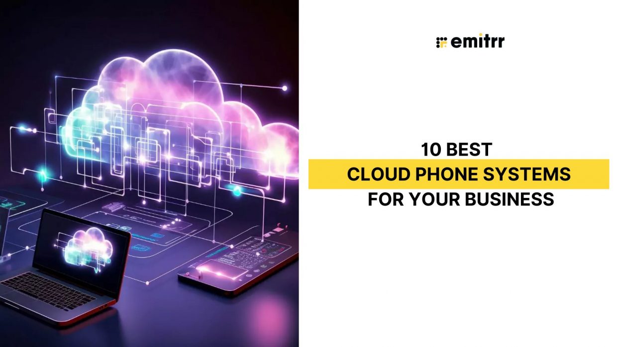 10 Best Cloud Phone Systems For Your Business