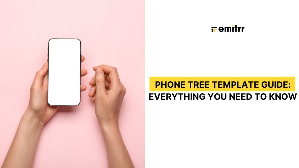 Phone Tree Template Guide: Everything You Need To Know