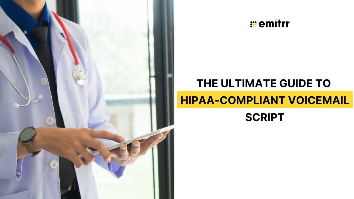 The Ultimate Guide to HIPAA-Compliant Voicemail Script