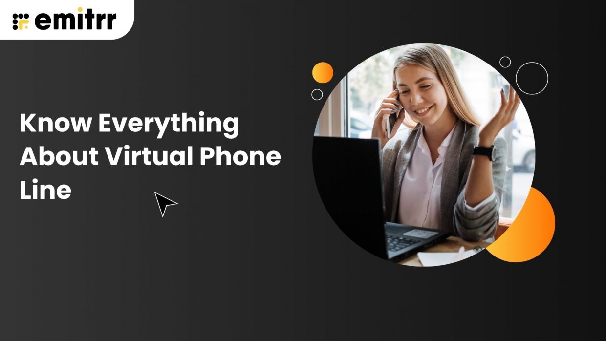 Know Everything About Virtual Phone Line