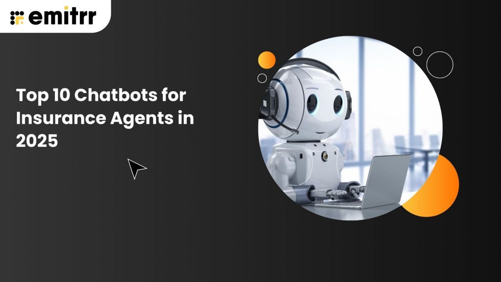 10 AI Chatbots for Insurance Agents That Solve Real Client Problems