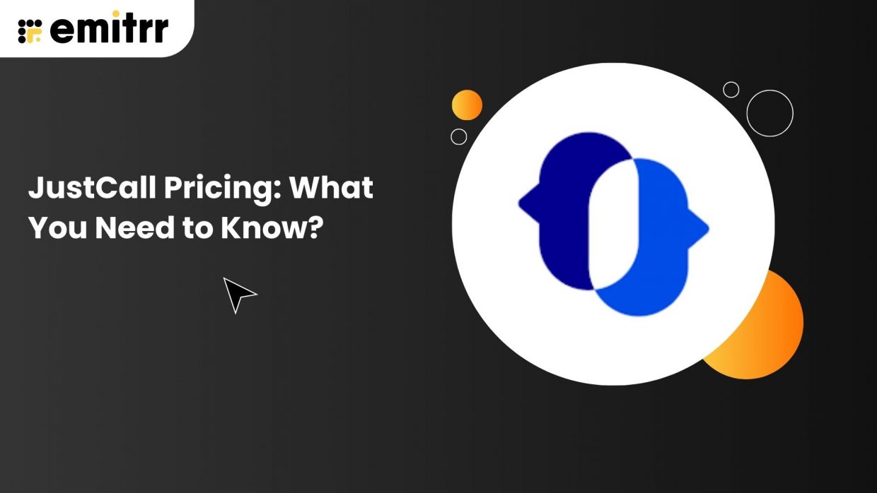 JustCall Pricing: What You Need To Know?