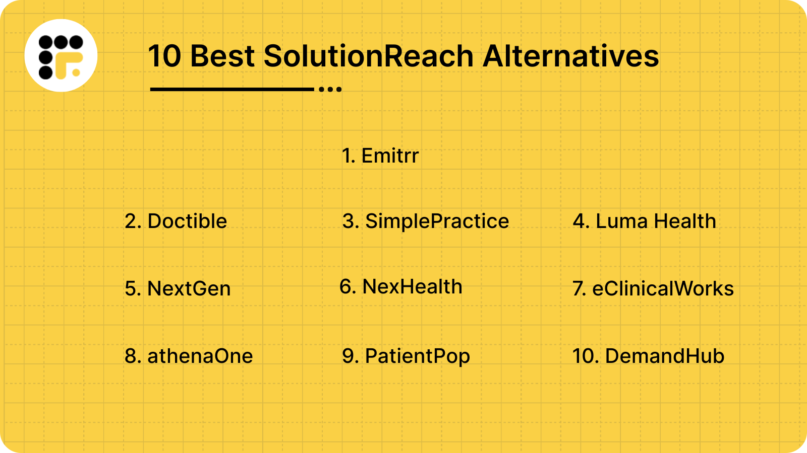 10 Best SolutionReach Alternatives To Look For
