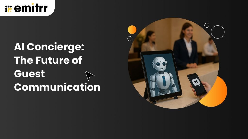 AI Concierge: The Future of Guest Communication