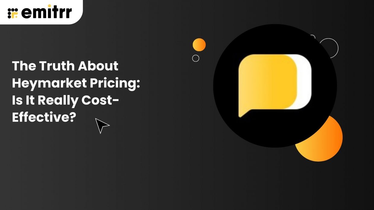 The Truth About Heymarket Pricing: Is It Really Cost-Effective?