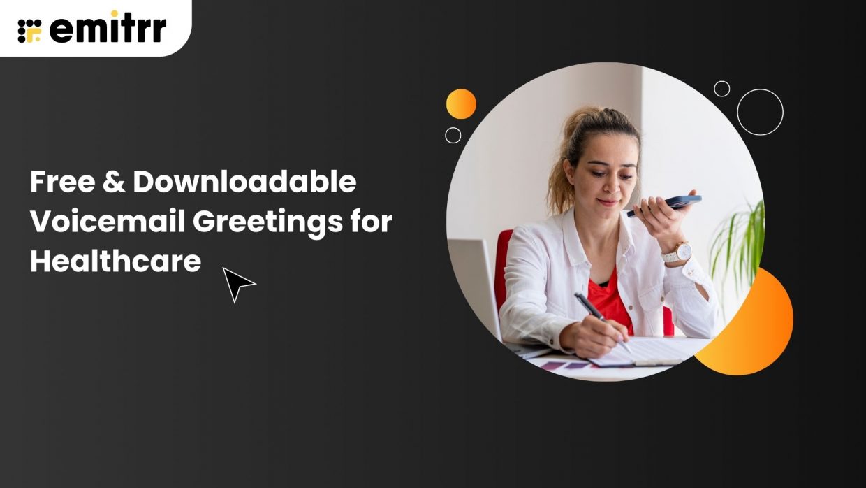 Free & Downloadable Voicemail Greetings for Healthcare