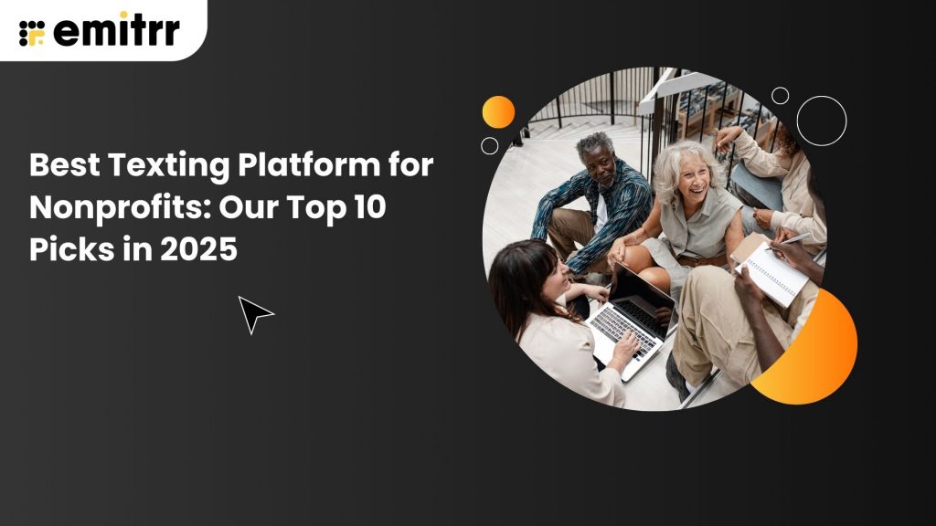 Best Texting Platforms for Nonprofits in 2025