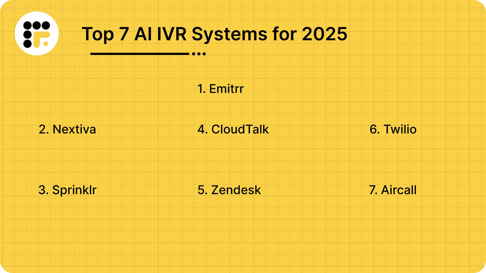 Top 7 AI IVR Systems for 2025