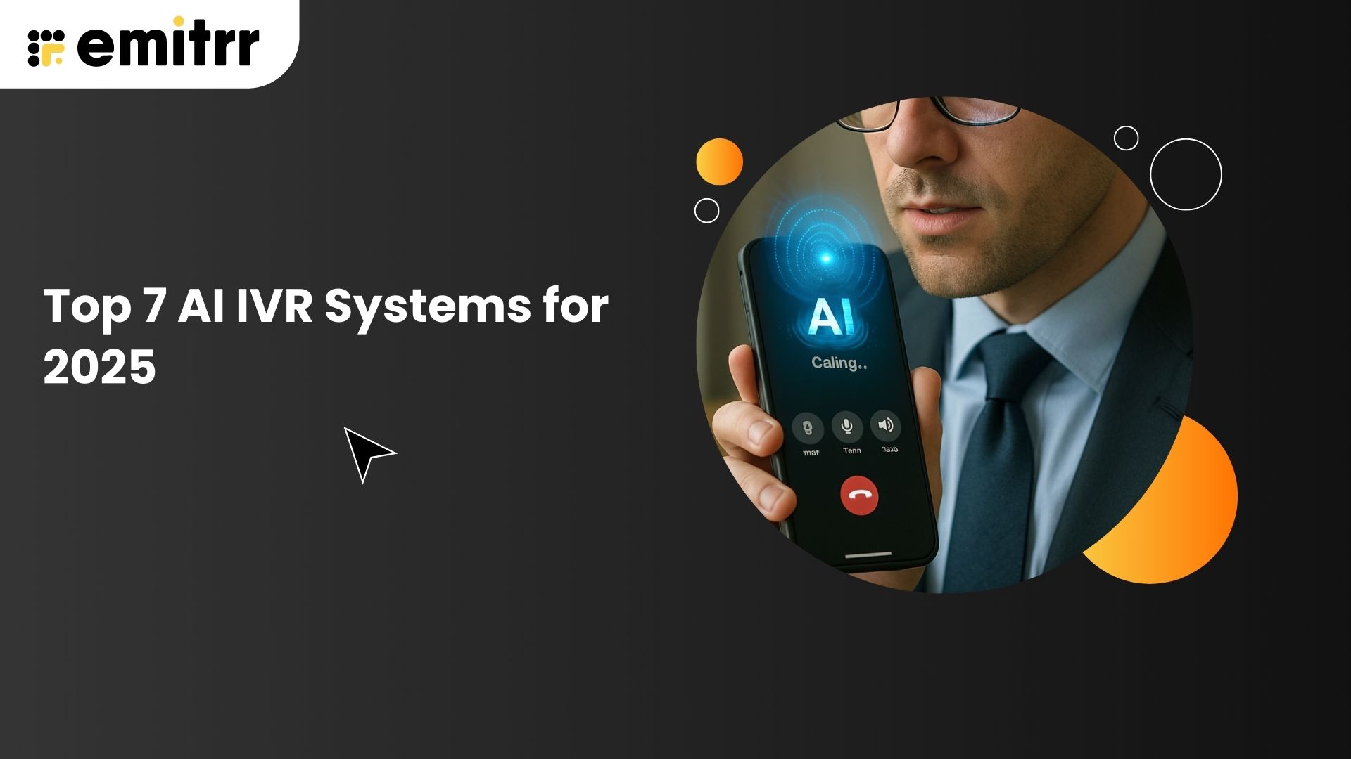 Top 7 AI IVR Systems for 2025