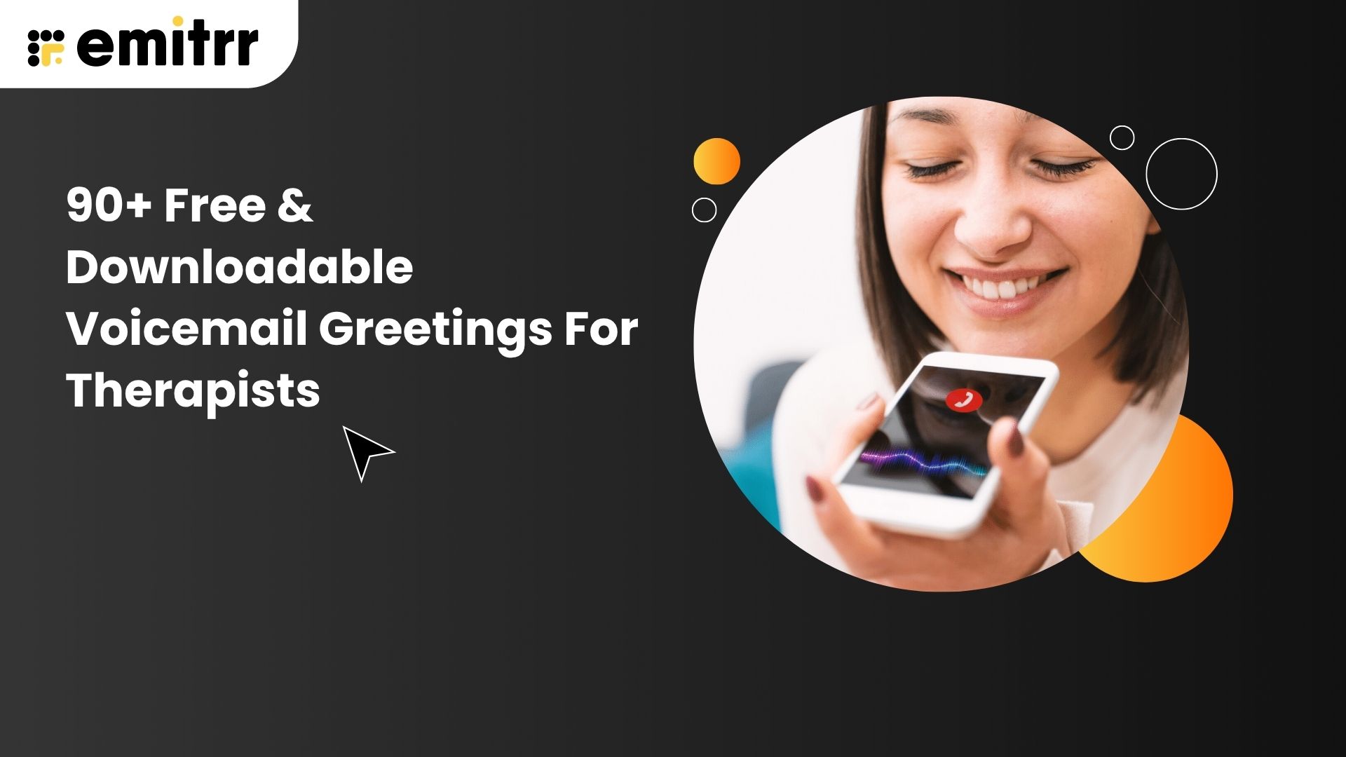 90+ Free & Downloadable Voicemail Greetings For Therapists