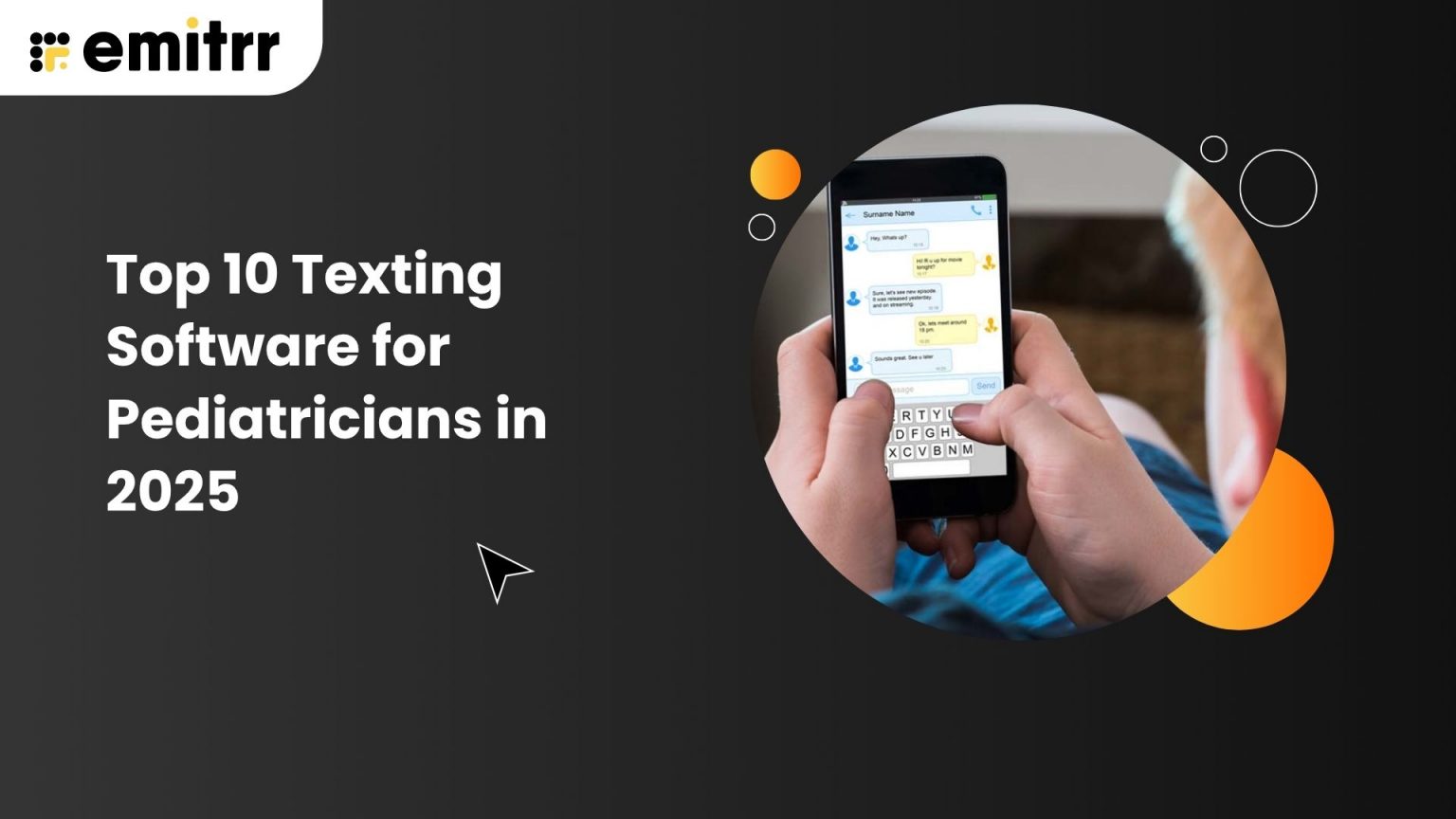 Top 10 Texting Software for Pediatricians in 2025