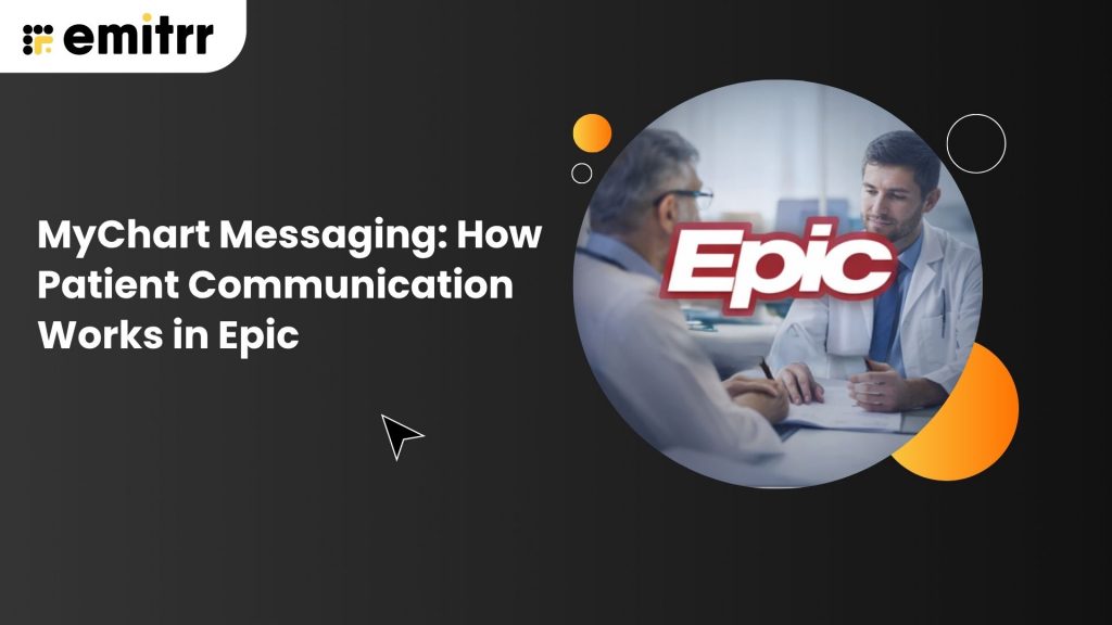 MyChart Messaging: How Patient Communication Works in Epic